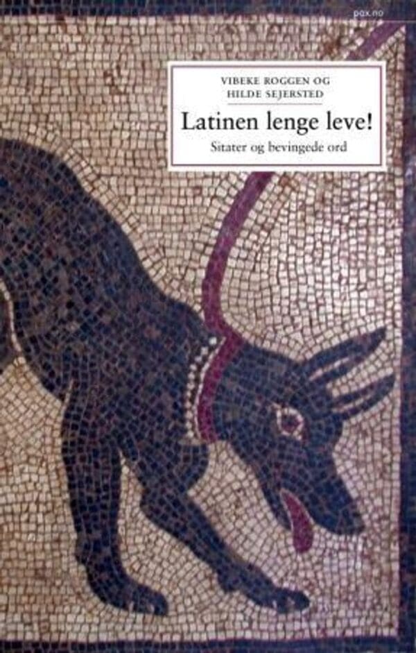 Latinen lenge leve! - Pax